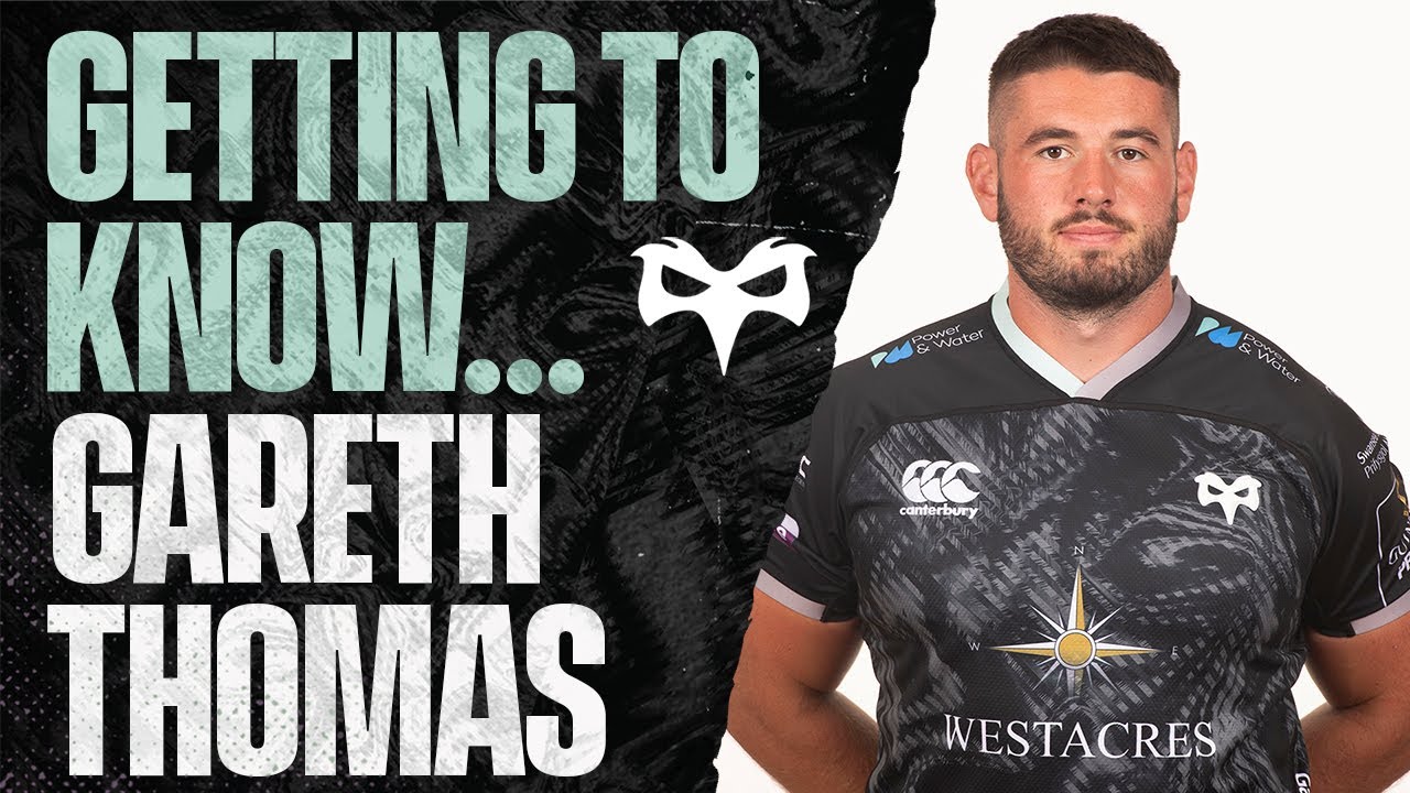 Getting to know - Gareth Thomas | Ospreys