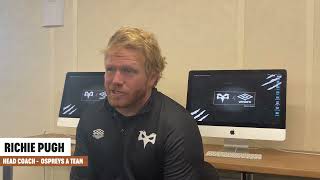 Coach's Catchup - Richie Pugh | Ospreys