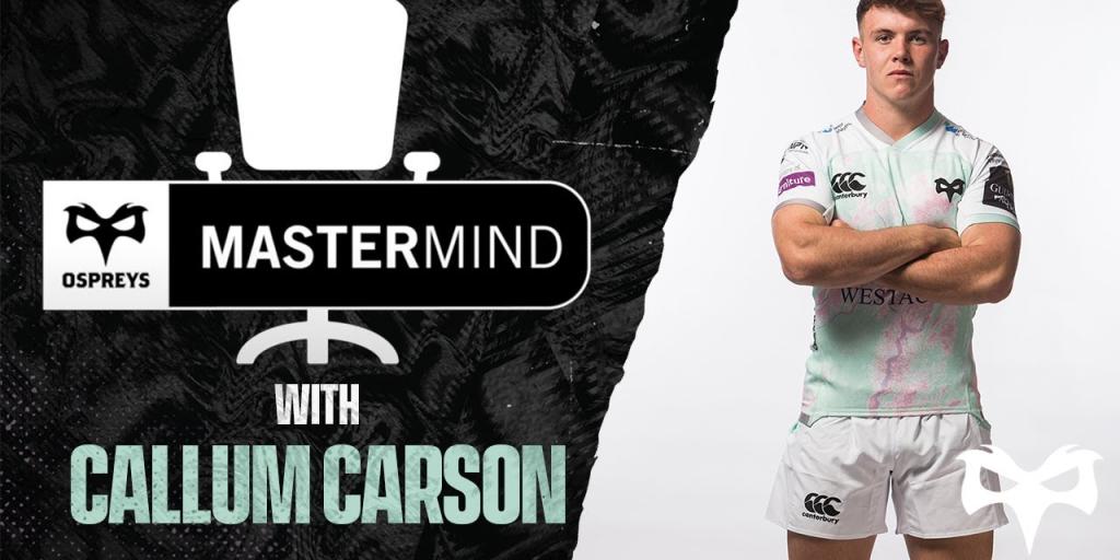 Ospreys Mastermind - Callum Carson | Ospreys