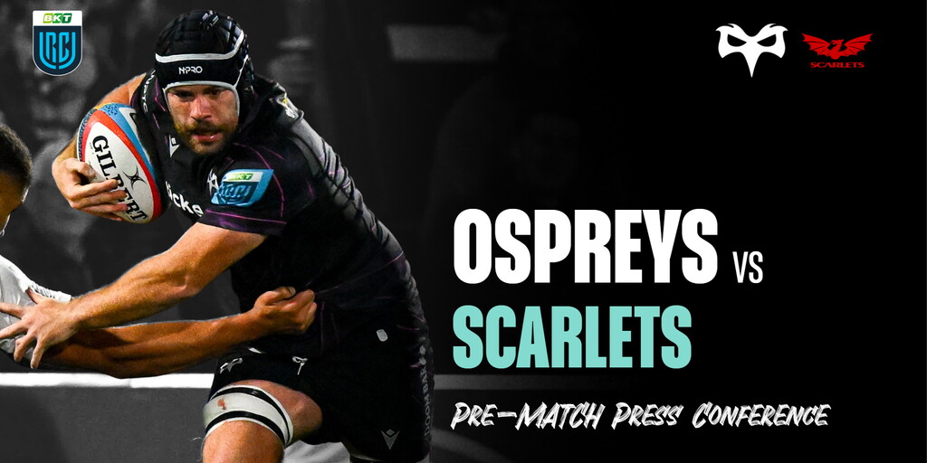 Pre-match Press Conference: Morgan Morris (Vs Scarlets) | Ospreys