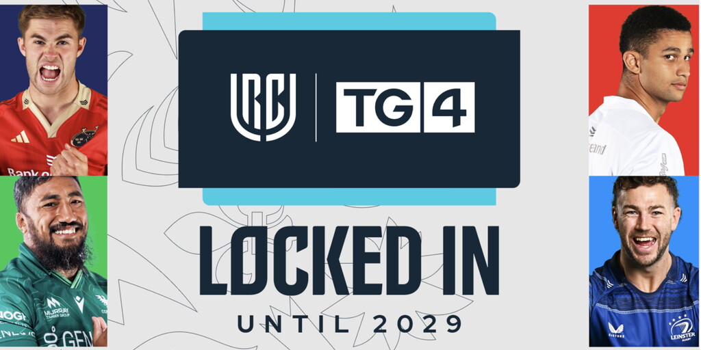 TG4 become exclusive Free-to-Air broadcaster of the BKT United Rugby ...